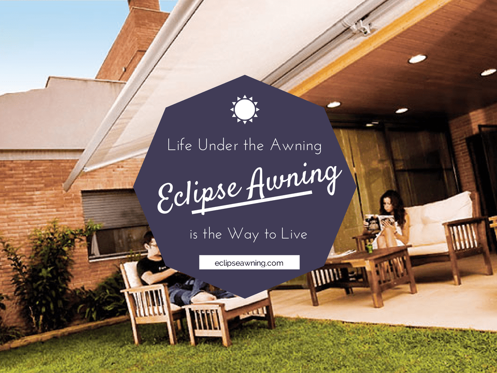 Life Under the Awning is the Way to Live